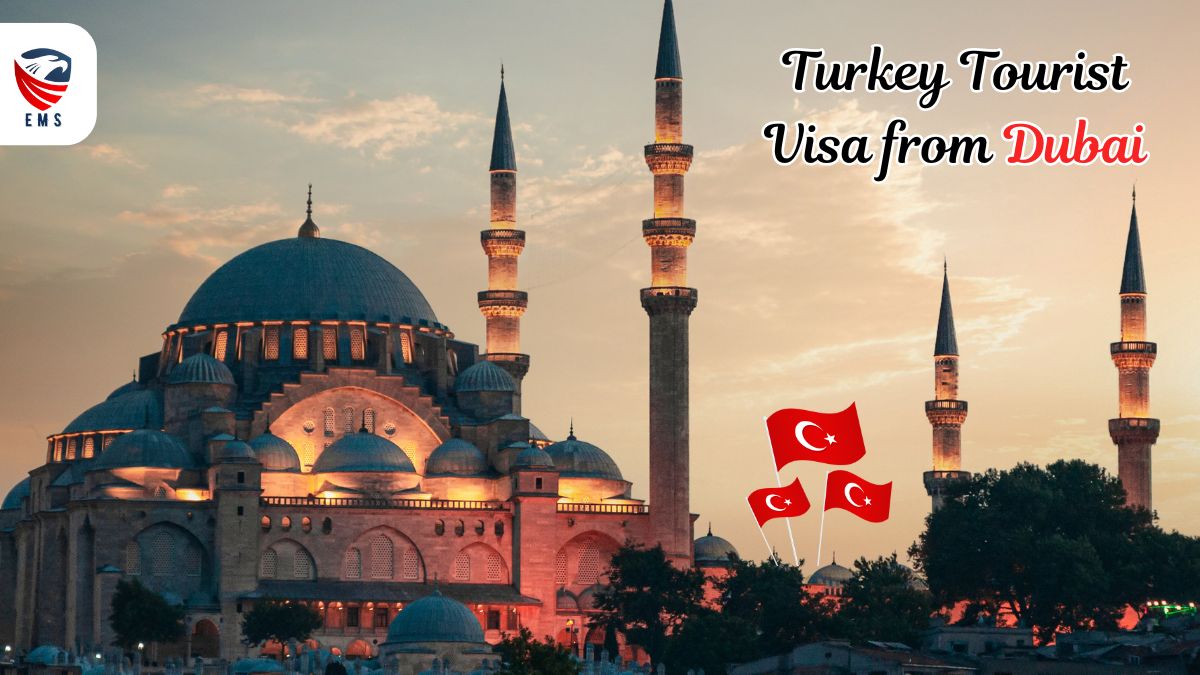Simplify Your Turkey Tourist Visa from Dubai
